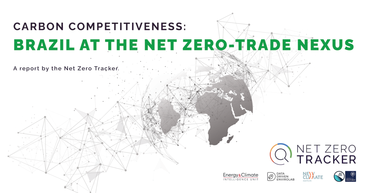 Carbon Competitiveness: Brazil at the Net… | Net Zero Tracker